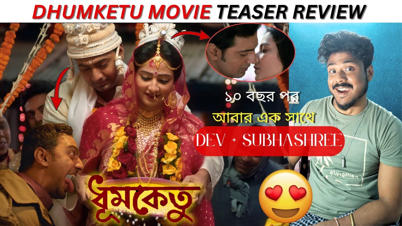 Dhumketu Teaser Review | Dev’s Stunning Transformation | Dev-Subhashree ...