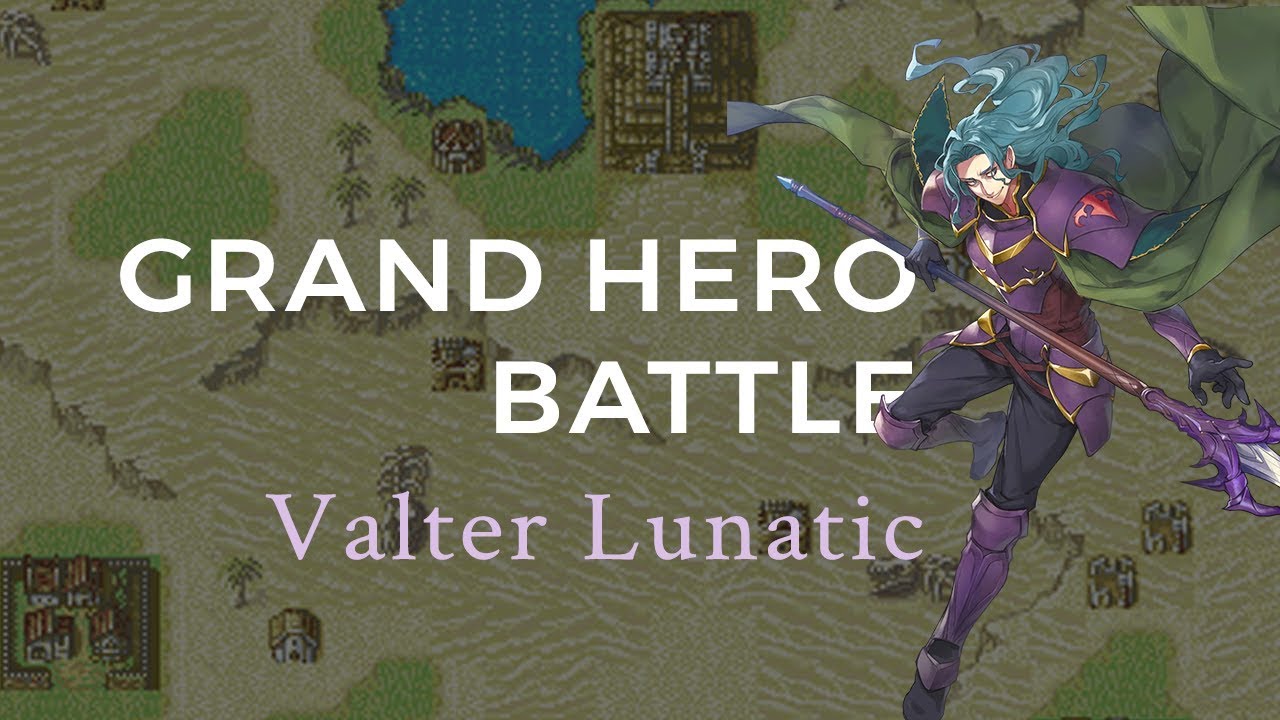 ｢Fire Emblem Heroes｣ Battling Valter Lunatic - Grand Hero Battle - YouTube