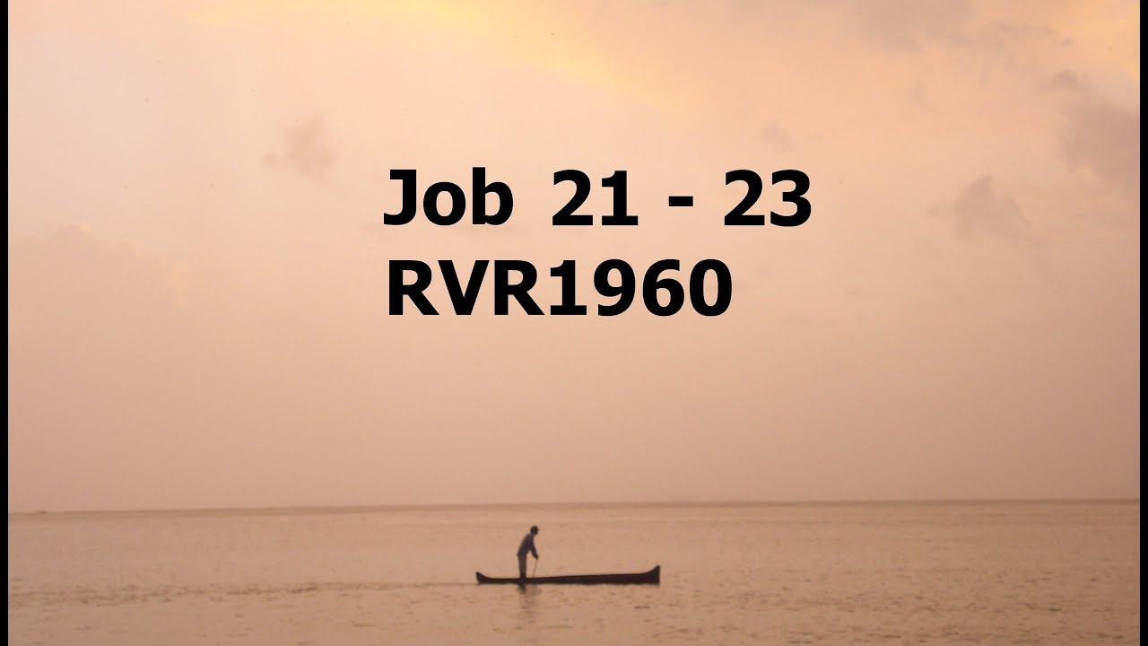 La Biblia Hablada Job 21 23 YouTube la-biblia-hablada-job-21-23-youtube