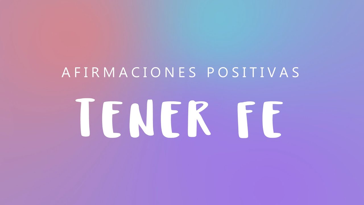 FE Y CONFIANZA en el Universo: Afirmaciones Positivas para Dormir ...