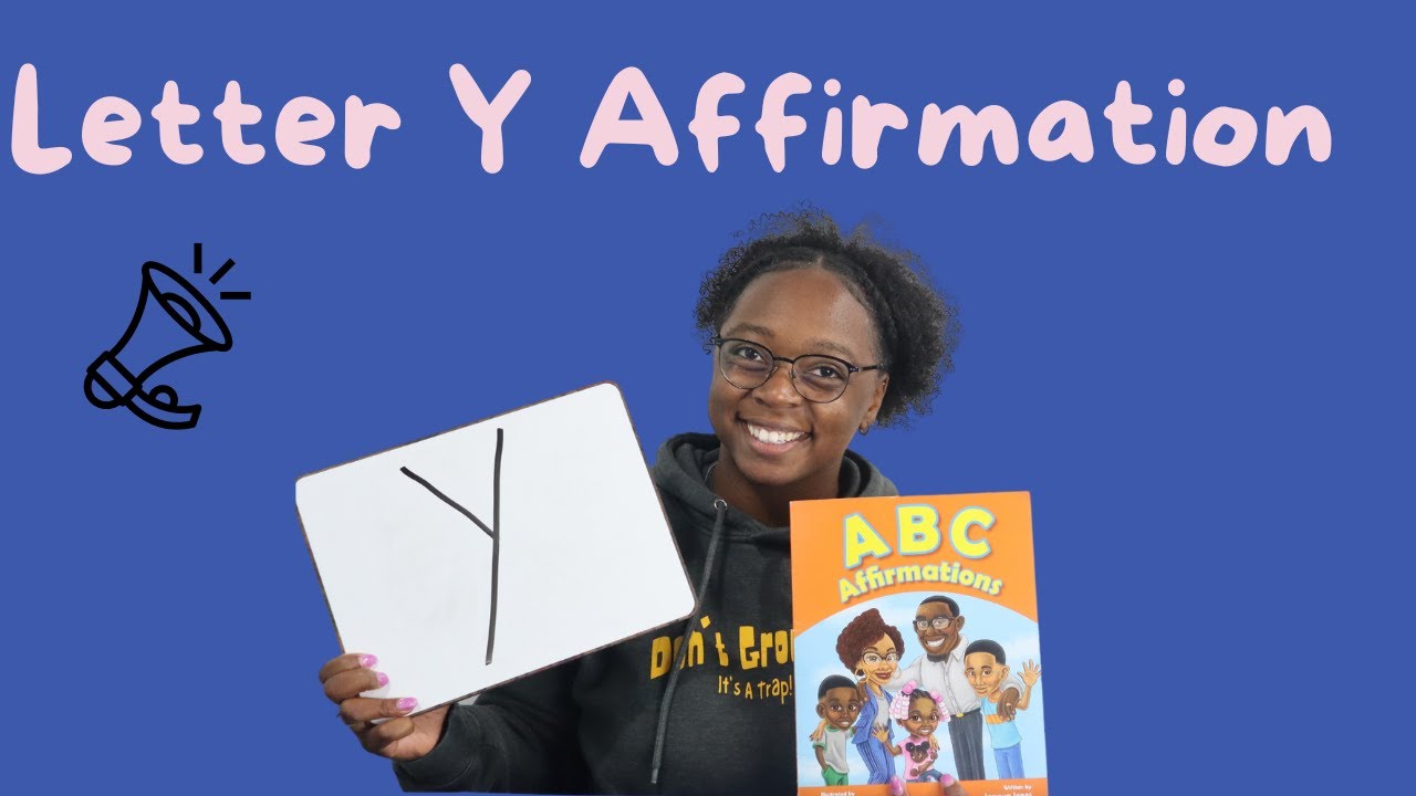 The Letter Y | Affirmation Series | Literacy Activity | Naya's Learning ...