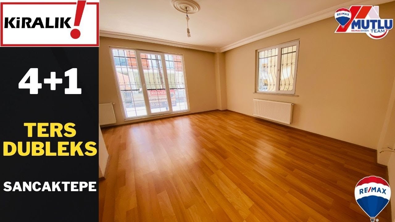 KİRALANMIŞTIR Kiralık Daire Sancaktepe Meclis Mah 4+1 Ters Dubleks Remax Mutlu Ekici - YouTube