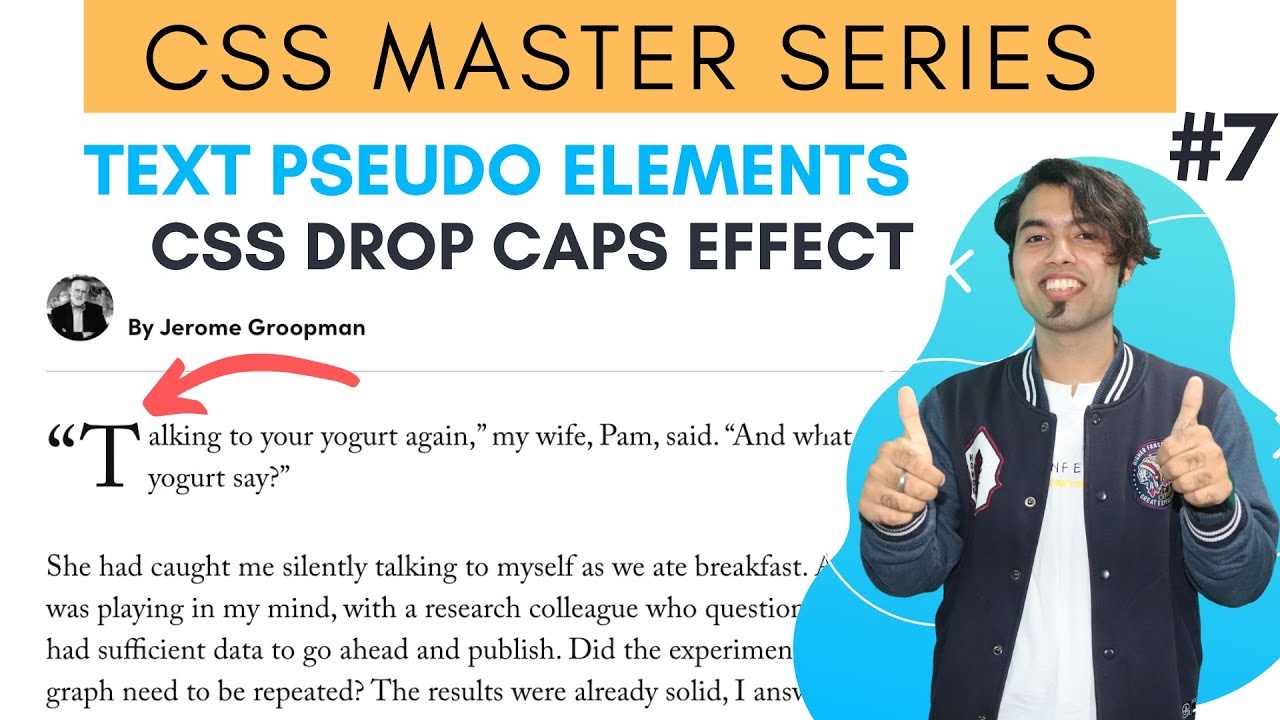 Text Pseudo Elements In Css Css Drop Cap Effect Css Master Series In Hindi In 2020 7 Youtube