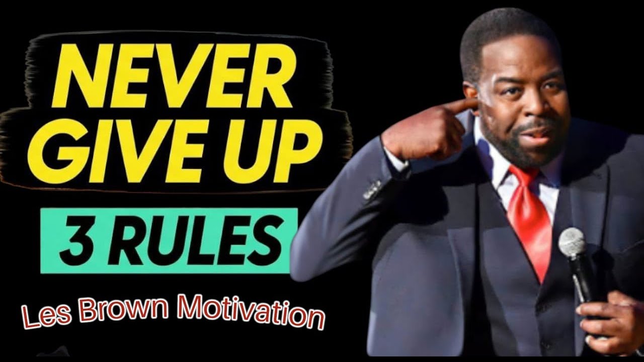 It’s Not Over Until You Win Les Brown Motivation - YouTube