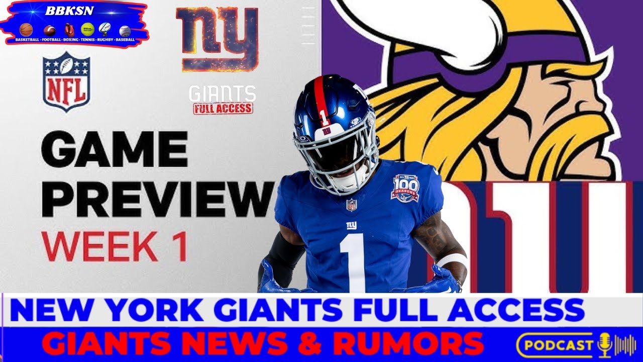 NY GIANTS FULL ACCESS LIVE: Giants Vs Vikings Week 1 Preview - YouTube