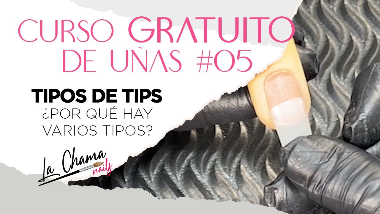 #CURSO #GRATUITO DE UÑAS #05 | TIPOS DE TIPS ¿Por qué hay varios tipos ...