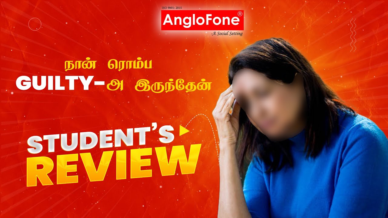 Anglofone's student review|ENGLISH VINGLISH VIBE|📱+91 8056821723 ...