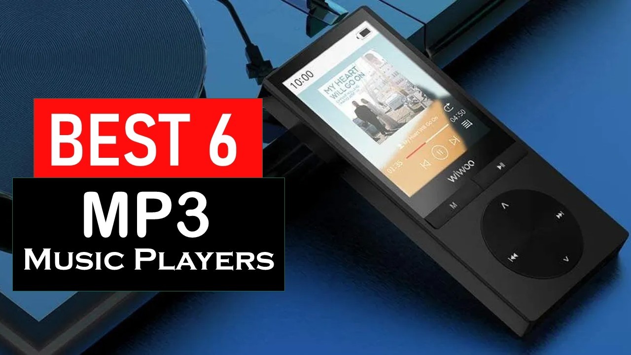 Top 6 BEST MP3 Players in 2025 - YouTube