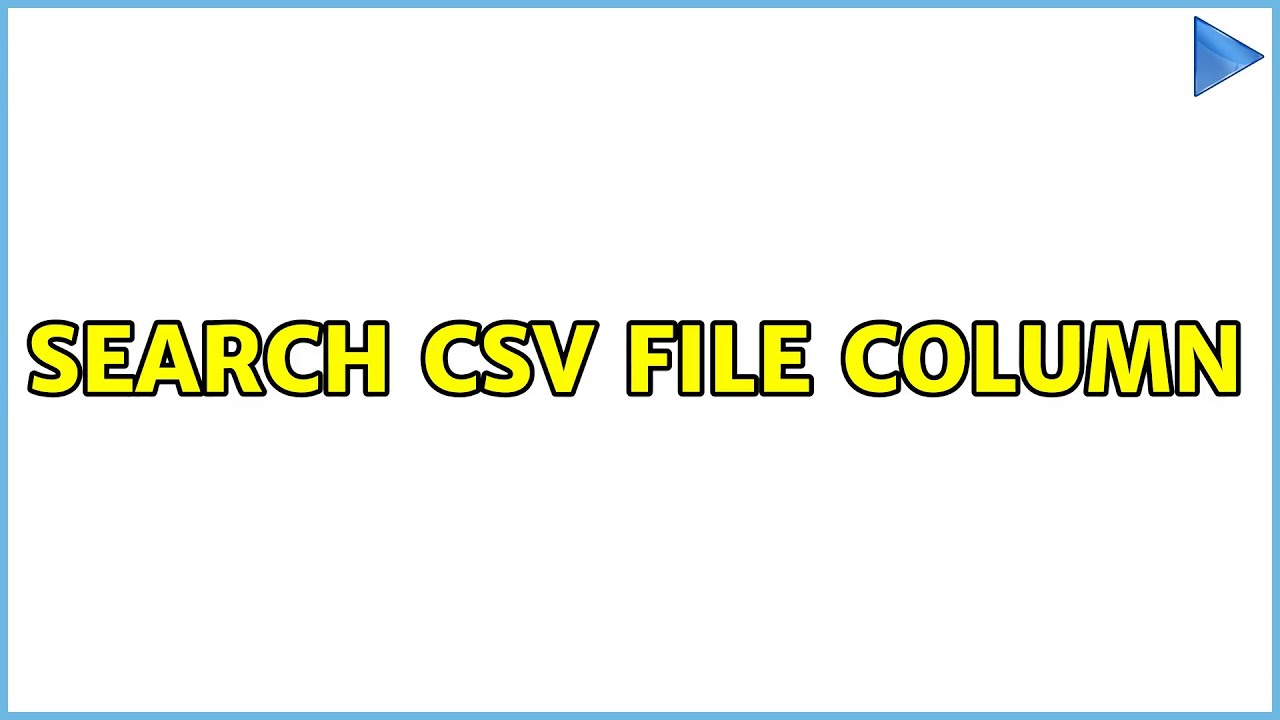 Ubuntu Search Csv File Column 2 Solutions YouTube ubuntu-search-csv-file-column-2-solutions-youtube