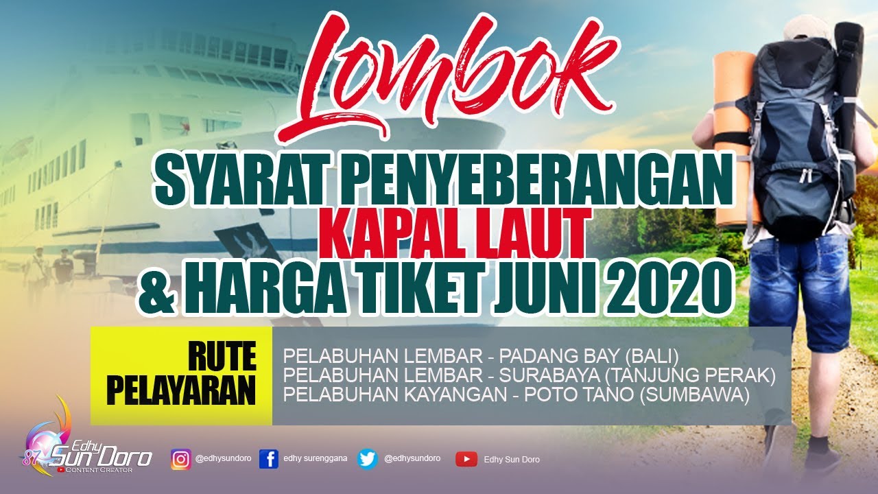 SYARAT PENYEBERANGAN LEMBAR-PADANG BAY (BALI), LEMBAR-SURABAYA (TANJUNG ...
