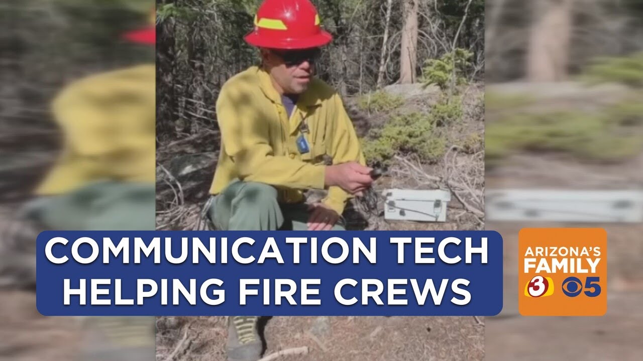 New communication system helping Arizona wildfire crews - YouTube