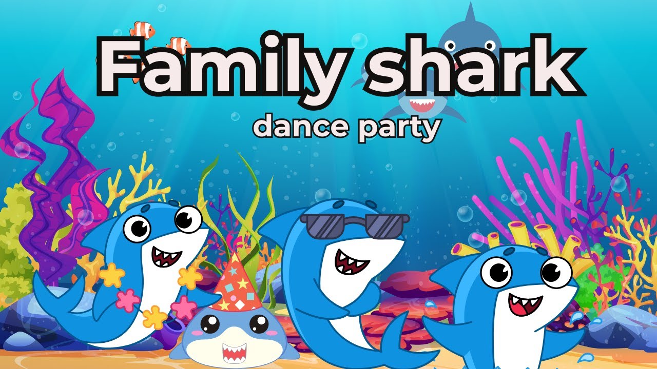 Baby Shark - Family Shark Dance Party🦈🎶 #youtubekidschannel #babyshark ...