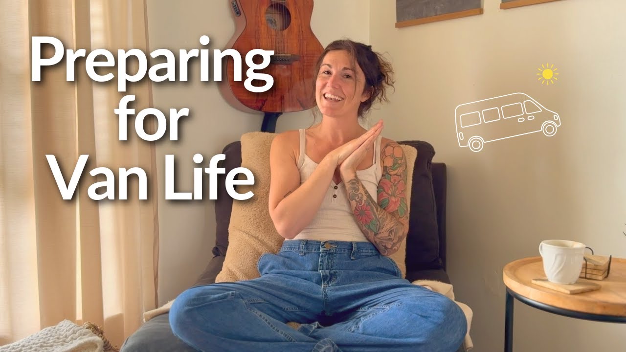 How We’re Preparing to Start Full-Time Van Living | Van Life for ...