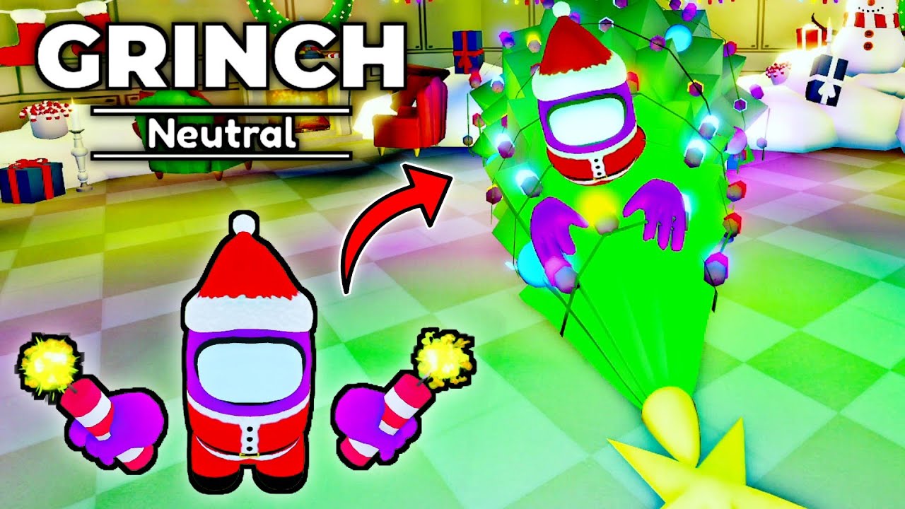 Among us - Imposters & Roles *🎄Grinch Neutral Role* Gameplay Part 175 ...