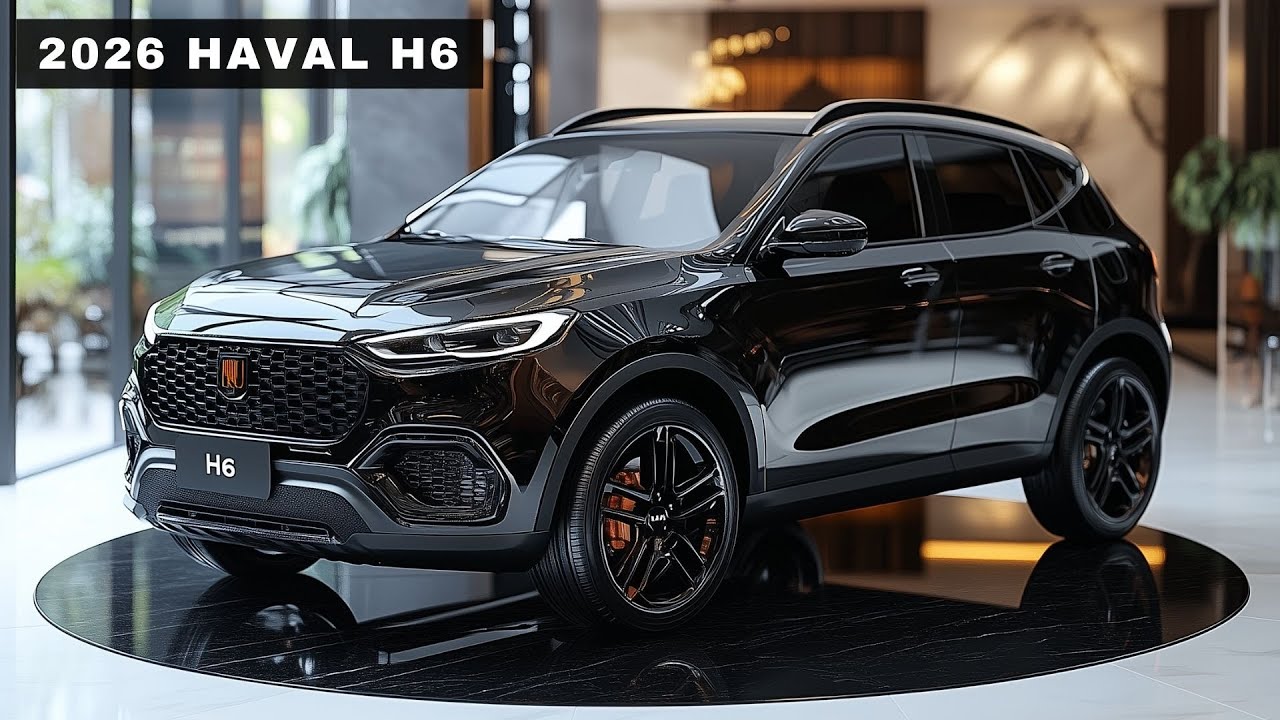 2026 Haval H6 – Look at This Sleek and Smart SUV! - YouTube
