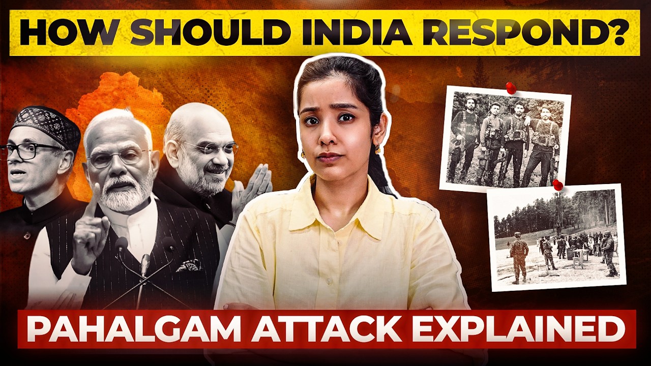 Pahalgam Attack & India's Response Explained - YouTube