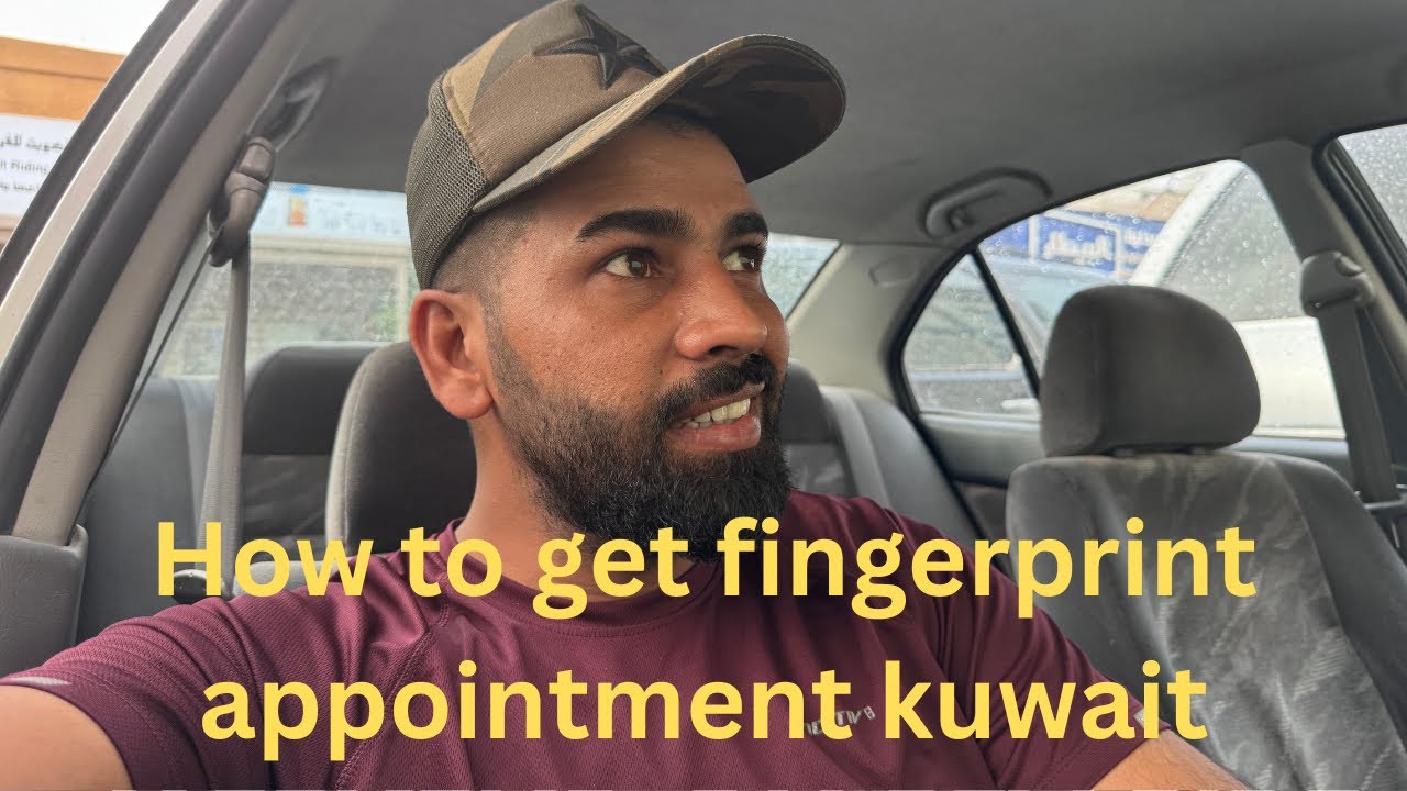 How to get fingerprints appointment information Kuwait must watch - YouTube