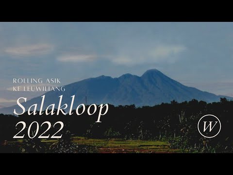 SALAK LOOP 2022 / ROLLING ASIK KE LEUWILIANG - YouTube