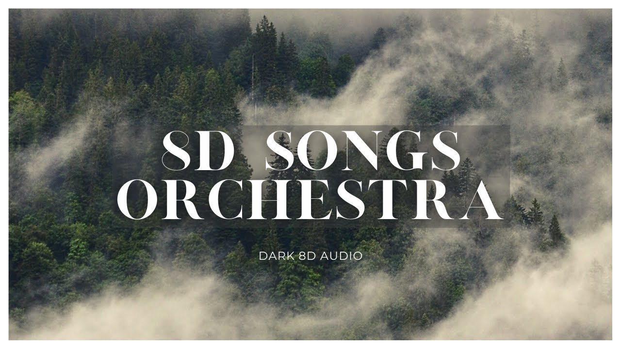 8D Songs ⚡ ORCHESTRA - 8D Beats | ASMR 8D Music | 8D Audio - YouTube