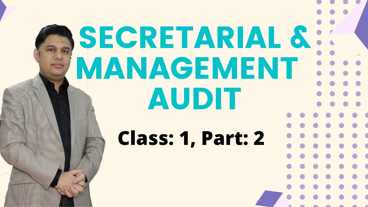 Secretarial and Management Audit: Audit Concepts, Part 2 - YouTube