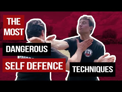 The Most Dangerous Self Defence Techniques