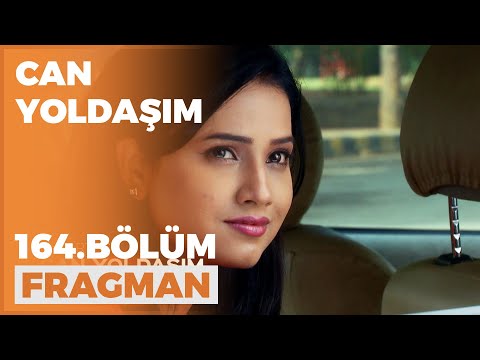 Can Yoldaşım 164. Bölüm Fragmanı - 10 Ocak Pazartesi