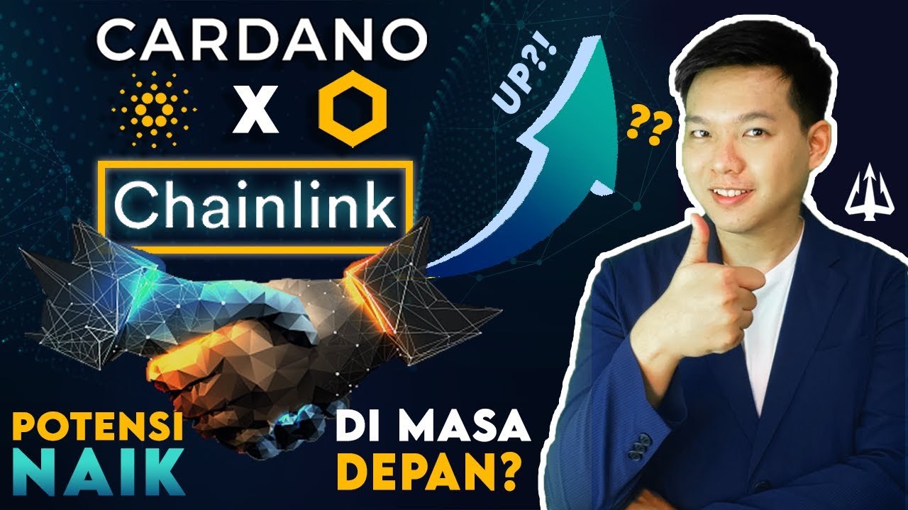 CHAINLINK x CARDANO PARTNERSHIP |PROYEK TERBESAR CARDANO SUMMIT 2021 | PREDIKSI HARGA CHAINLINK ...