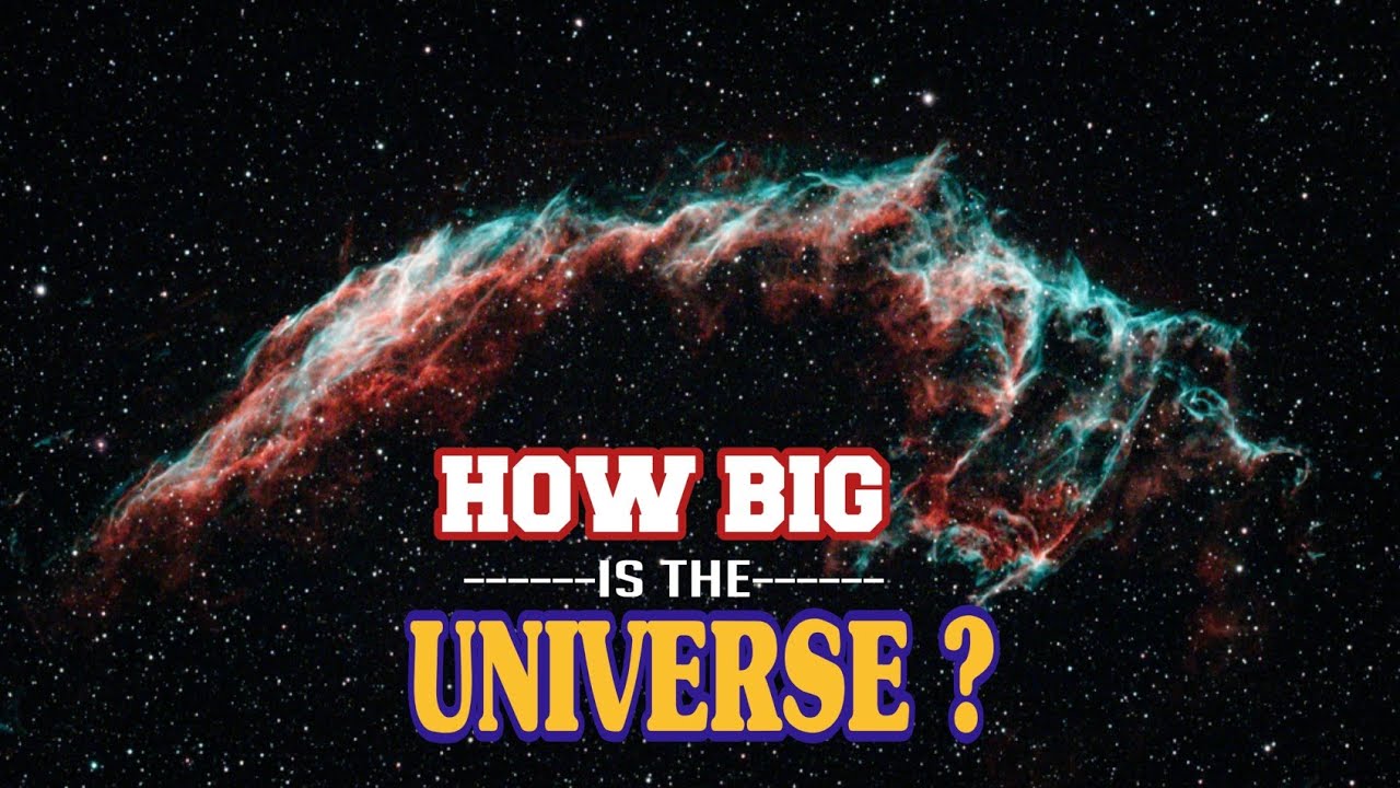 How Big Is the Universe? The Mind-Blowing Size of Space Explained #NASA ...
