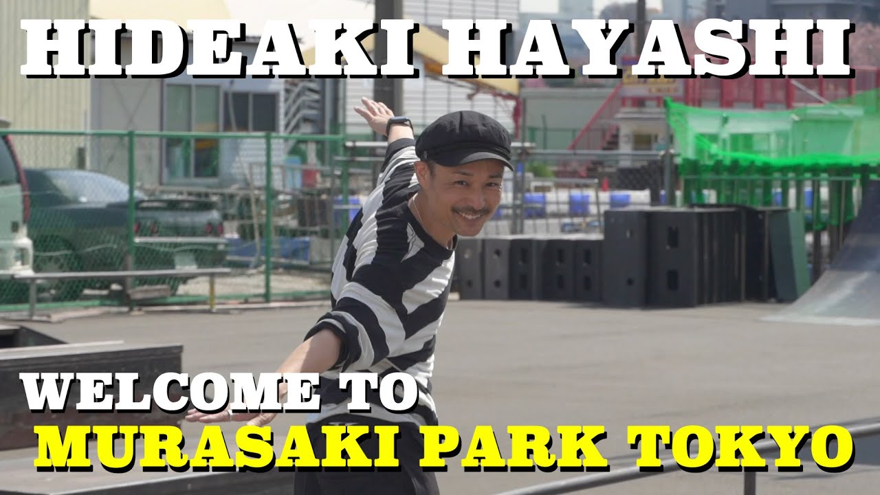 HIDEAKI HAYASHI WELCOME TO MURASAKI PARK - YouTube