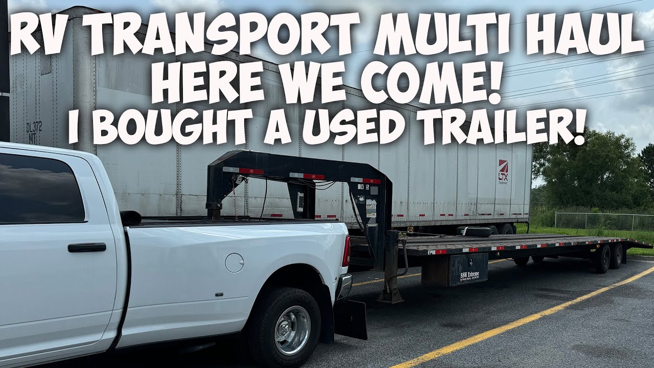 RV Transport Chronicles: Buying a Used RV Transport Gooseneck Trailer | My Journey to Multi Haul ...