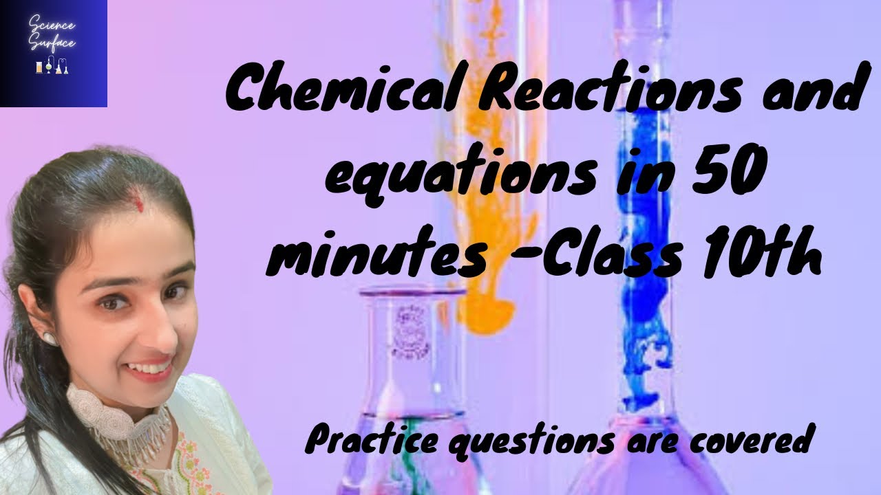 Chemical Reactions and Equations in 50 minutes |one Shot|Important ...