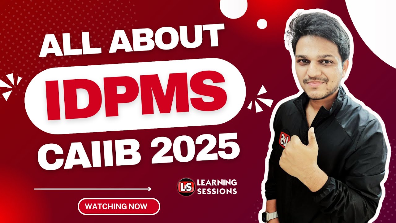 IDPMS in detail | CAIIB Hindi #learningsession - YouTube