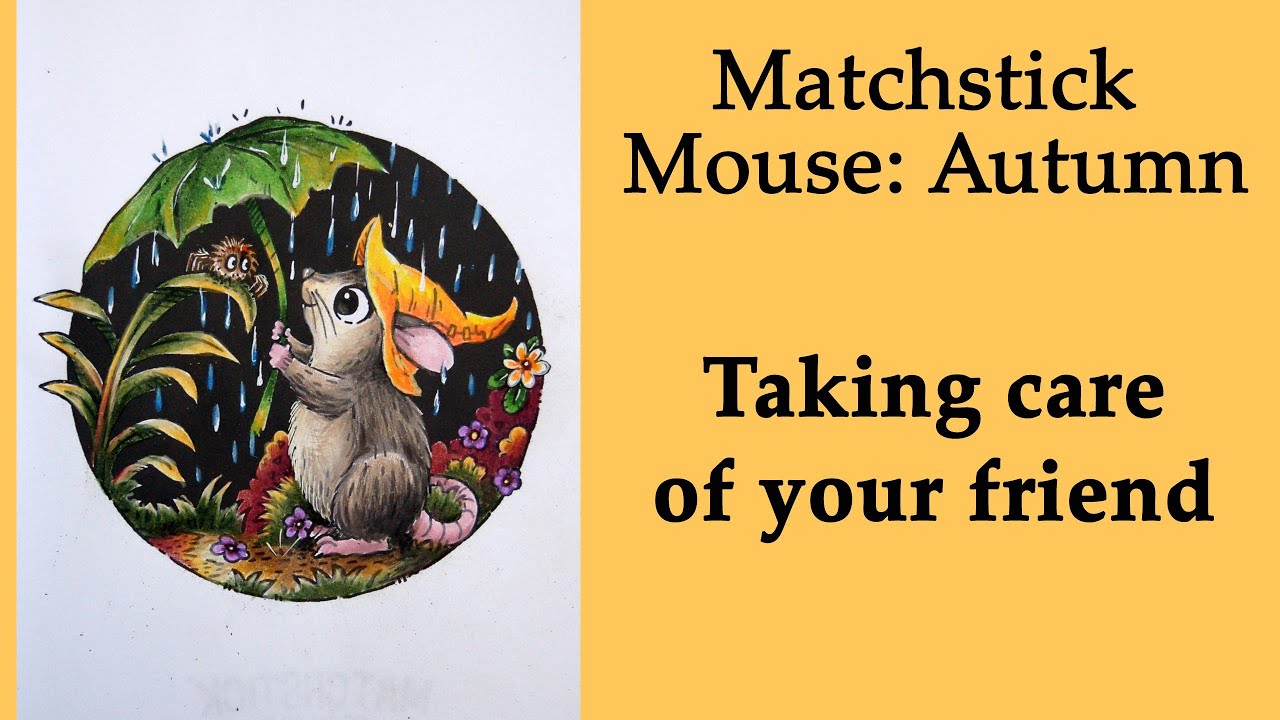 Taking care of your friend #Coloring in 'Matchstick Mouse: Autumn' # ...