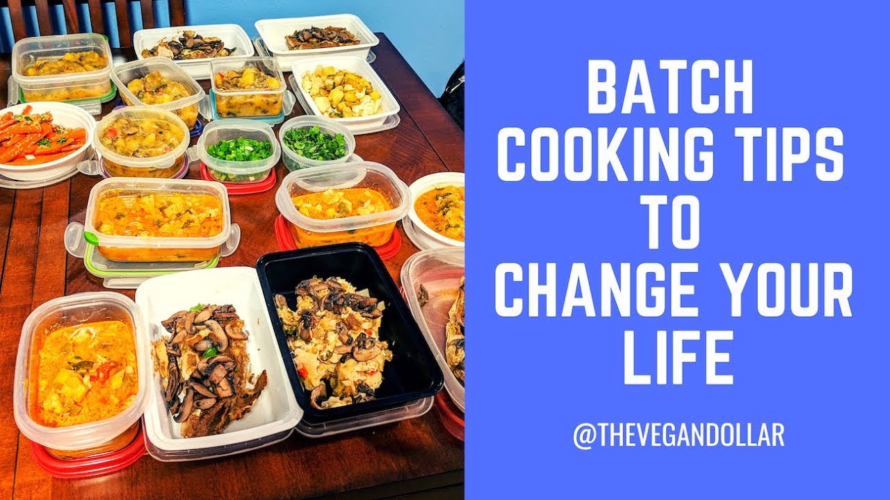Batch Cooking Tips to Change Your Life! - YouTube
