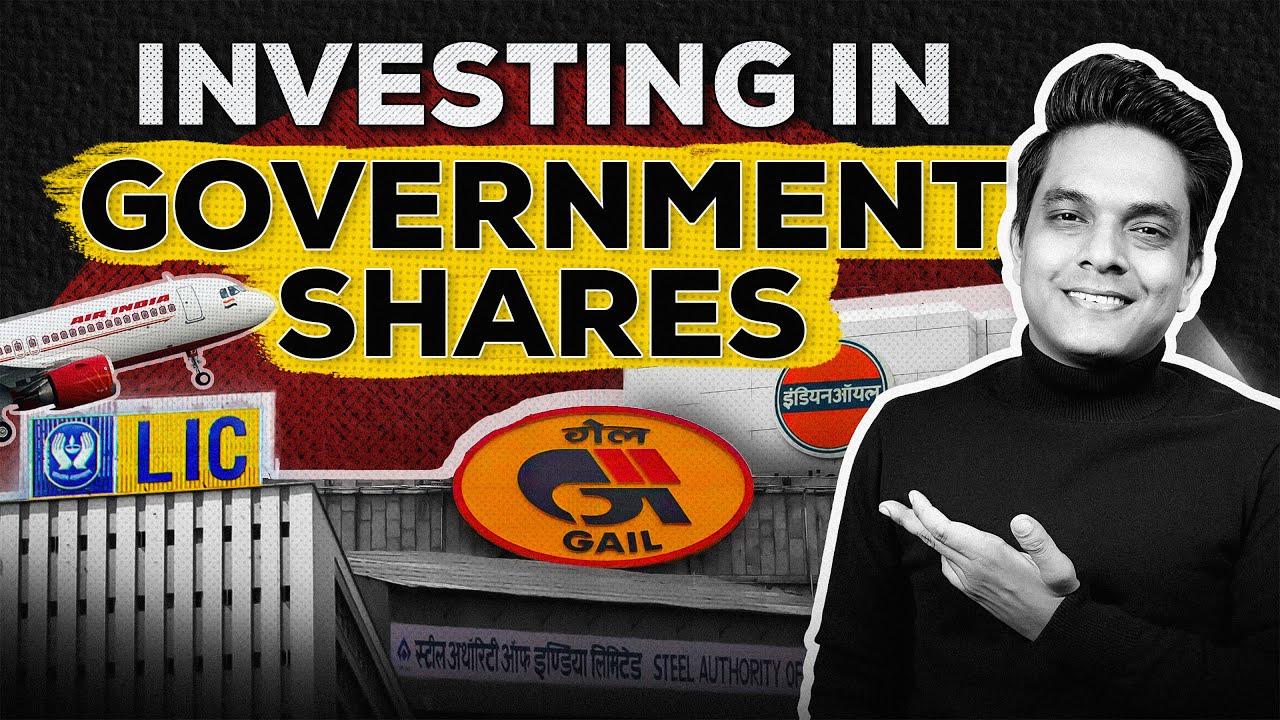 Invest Safely in Government Shares | PSU investing | Public Sector ...