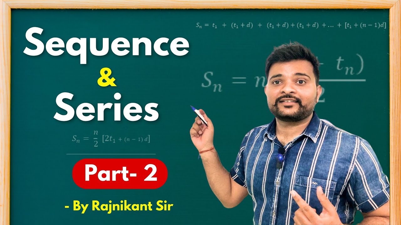 Sequence and Series Class 11th - Lecture -2 || Math Village. - YouTube