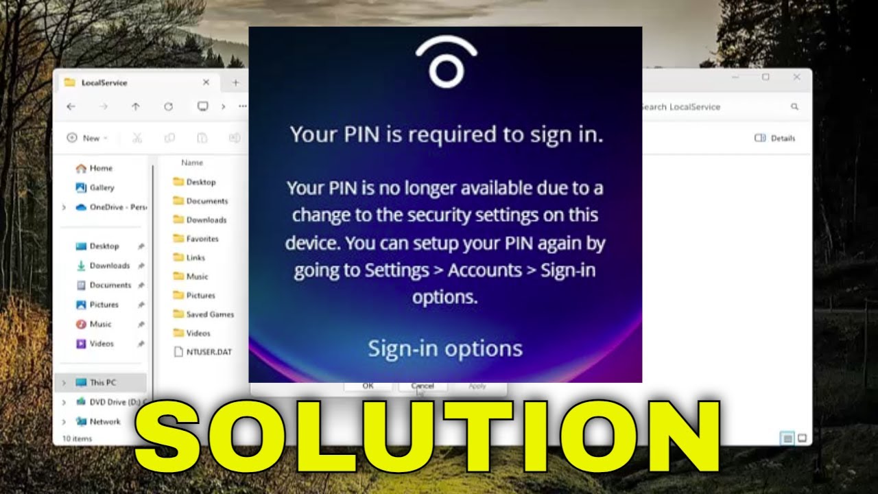 Your PIN Is No Longer Available Due to a Change in the Security Setting ...