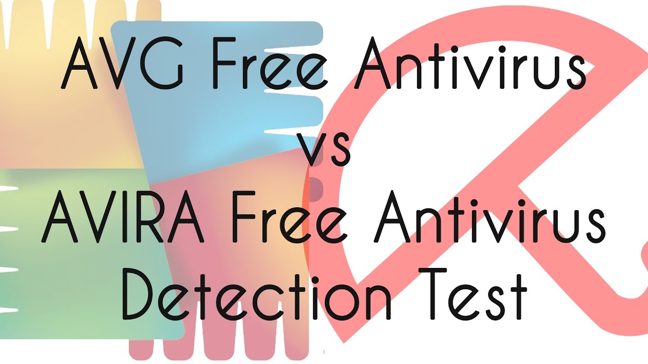 AVG vs AVIRA Detection test - YouTube