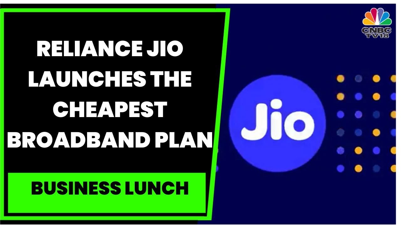 Reliance Jio Launches The Cheapest Broadband Plan : All You Need To ...
