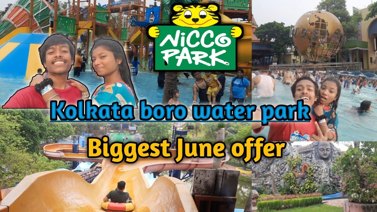 Nicco park Kolkata | wet o wild nicco park Kolkata ticket price 2023 ...