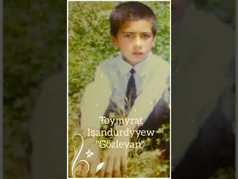 Toymyrat Isandurdyyew cagalyk yyllarym