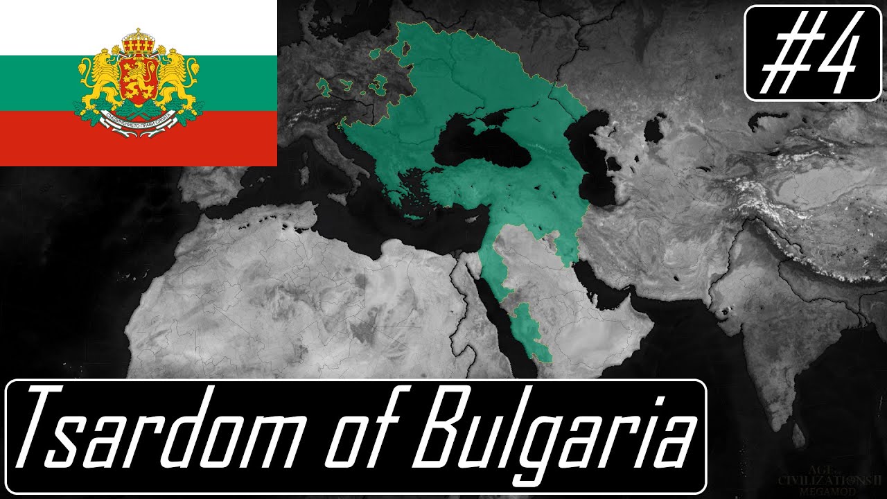 The Entente | Tsardom of Bulgaria | 1910 | MegaMod | Age of History II ...