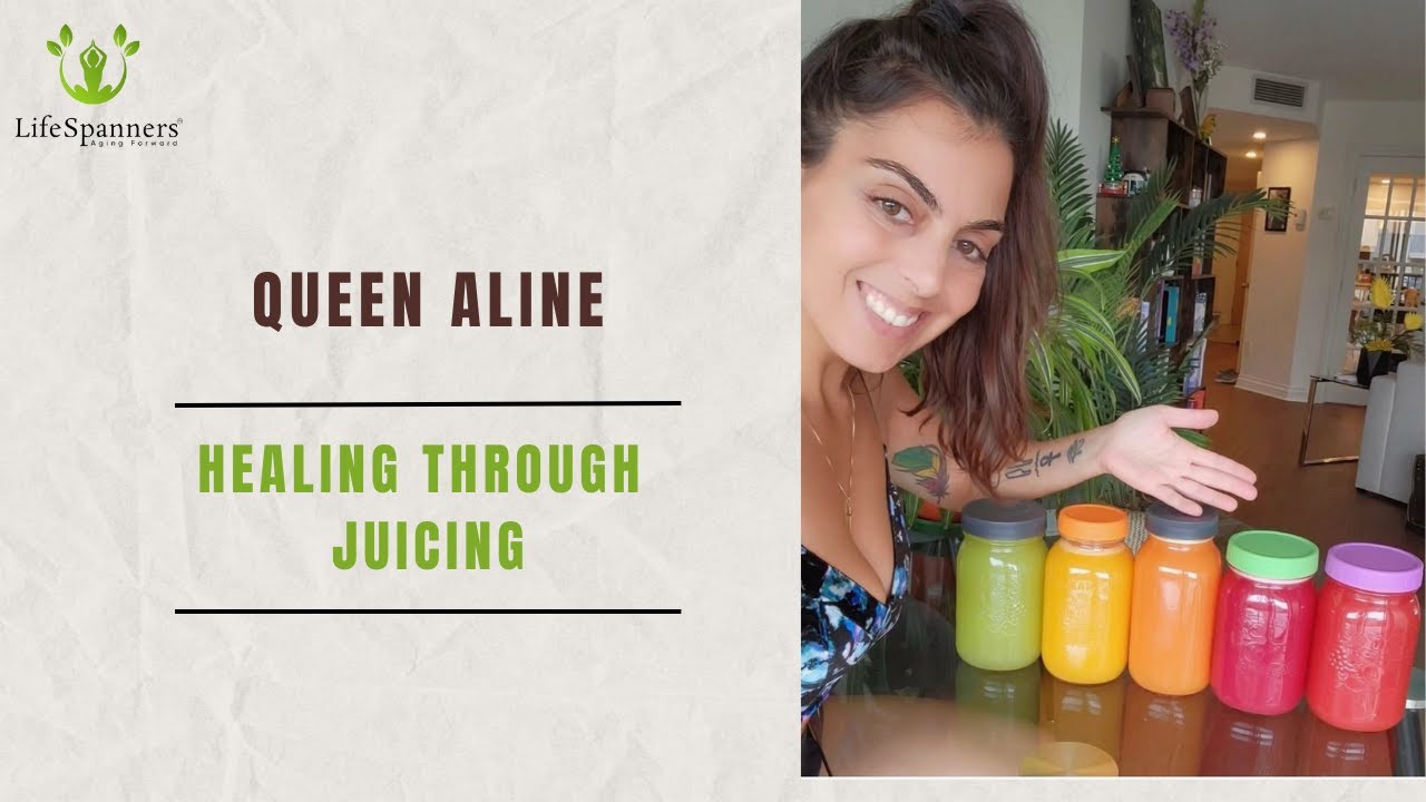 Queen Aline Healing Through Juicing - YouTube