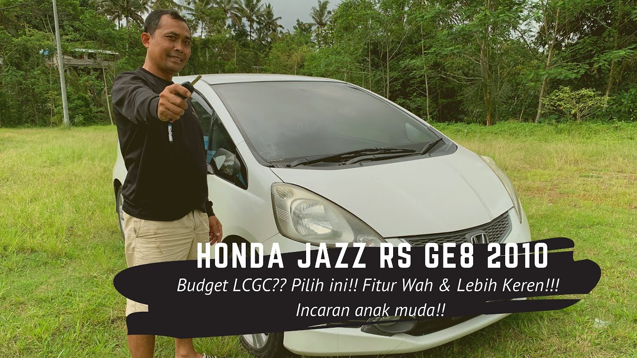 REVIEW HONDA JAZZ RS GE8 2010 PLUS MINUS SETELAH 12 TAHUN #honda # ...