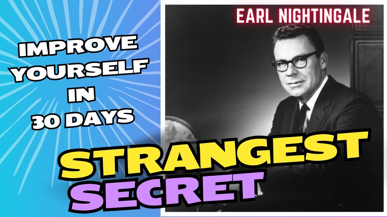 The Strangest Secret by Earl Nightingale | Listen for 30 Days | Law of ...