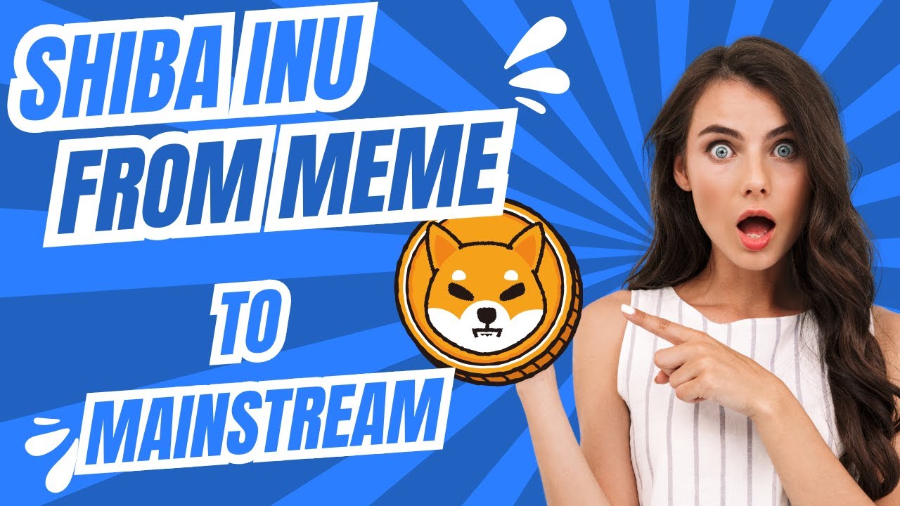 Shiba Inu From Meme to Mainstream! - YouTube
