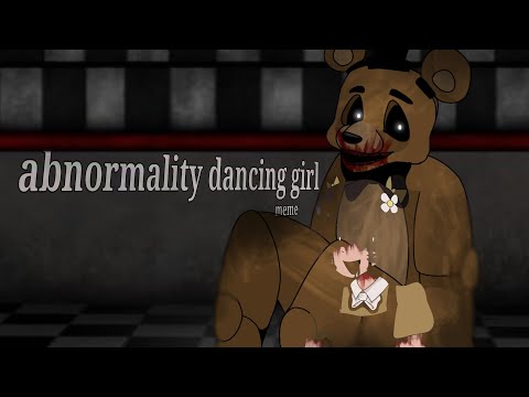 ✰ ABNORMALITY DANCING GIRL ✰ // MEME // FNaF :: CASSIDY // ANIMATION