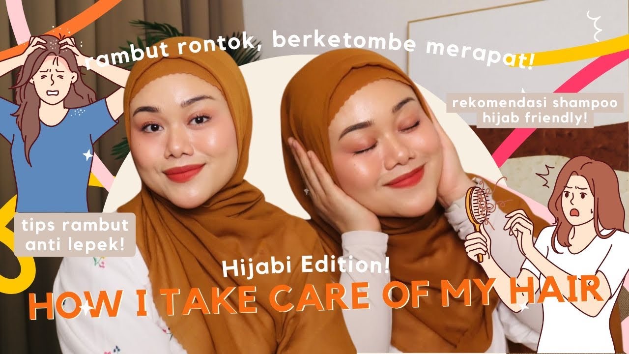 TIPS RAMBUT SEHAT BUAT YG HIJABAN! Yang gampang rontok, ketombe, lepek ...