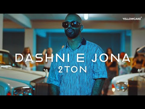 2TON - DASHNI E JONA (prod. by Nego)