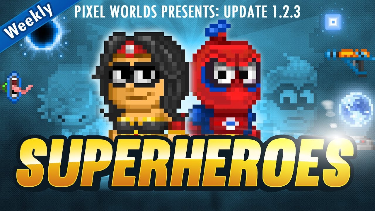 SUPERHEROES UPDATE! - Pixel Worlds - YouTube